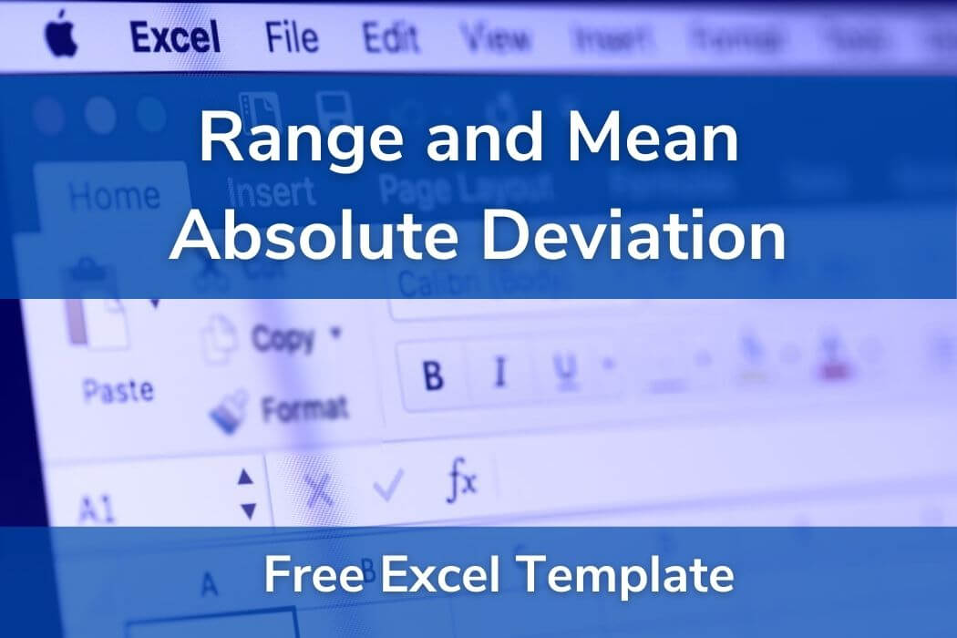 Range And Mean Absolute Deviation Excel Template 365 Financial Analyst