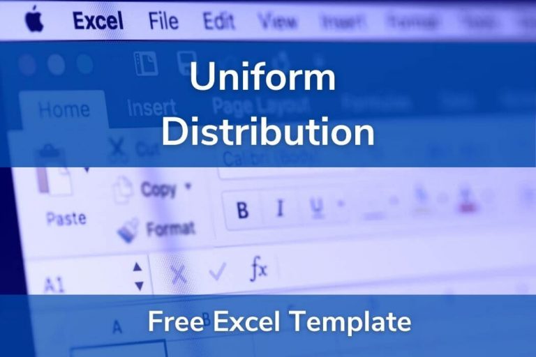 Uniform distribution – Excel Template • 365 Financial Analyst
