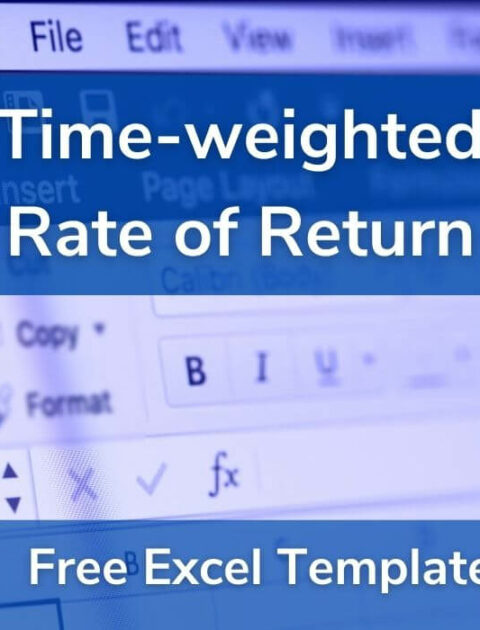 Time-weighted Returns – Excel Template - 365 Financial Analyst