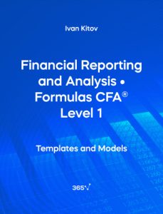 Financial Reporting and Analysis • Formulas CFA® Level 1 – 365 ...