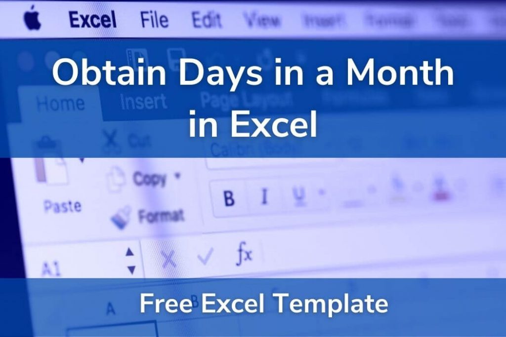 Obtain Days In A Month Excel Template 365 Financial Analyst