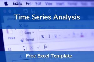 Time Series Analysis – Excel Template • 365 Financial Analyst