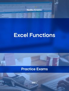 Excel Functions - Practice Exam - 365 Financial Analyst