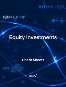 Equity Investments Cheat Sheet – 365 Financial Analyst